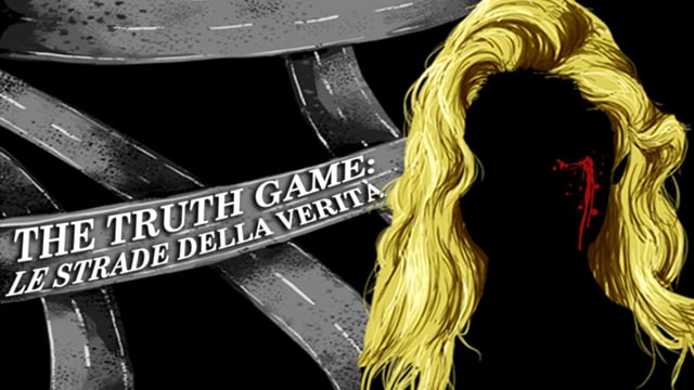 THE TRUTH GAME: LE STRADE DELLA VERITÀ - crowdfunding
